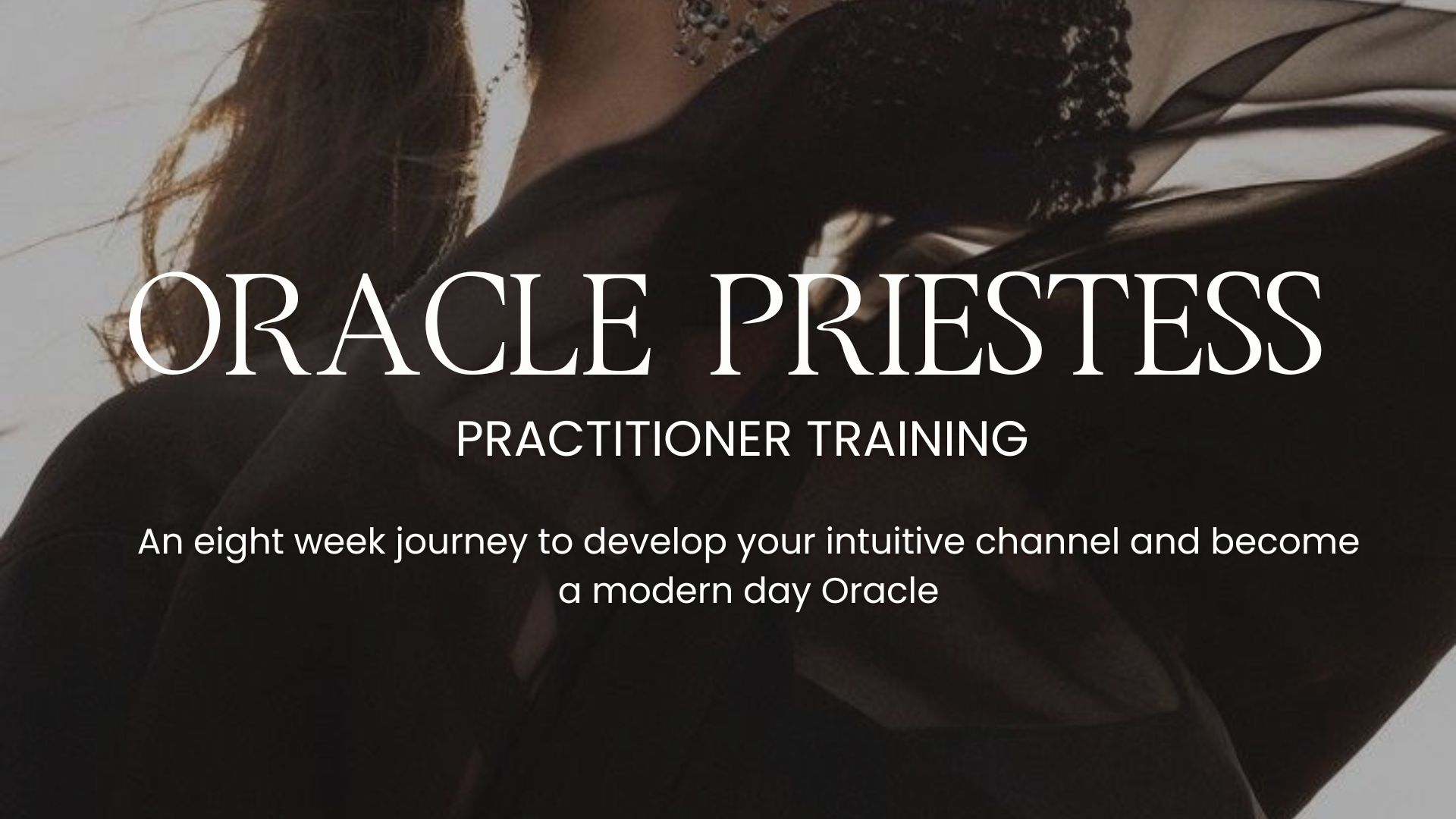 Oracle Priestess Practitioner training