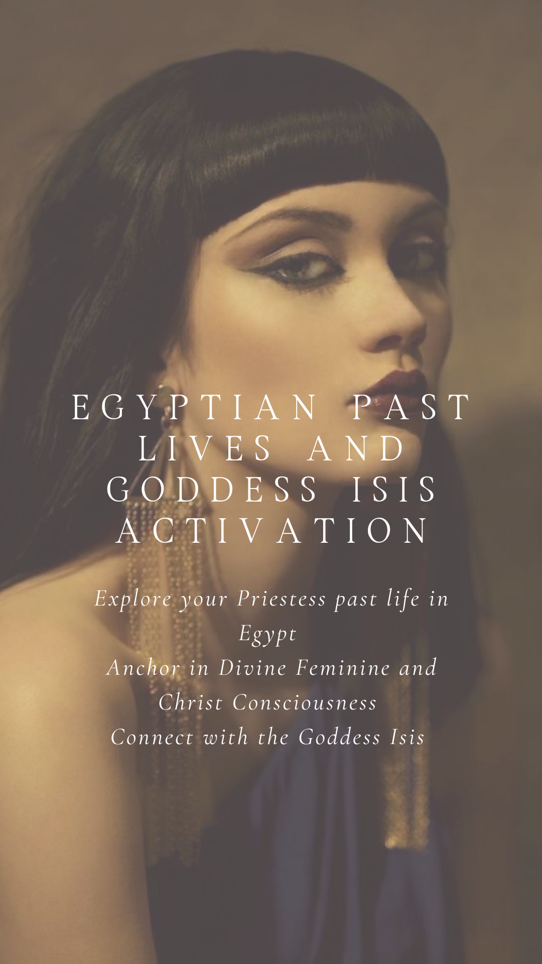 Goddess Isis Activation and Egyptian past life regression